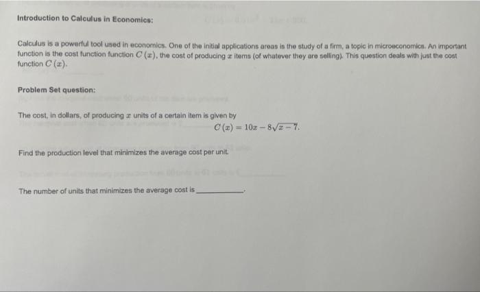 Solved Introduction to Calculus in Economics: Calculus is a | Chegg.com