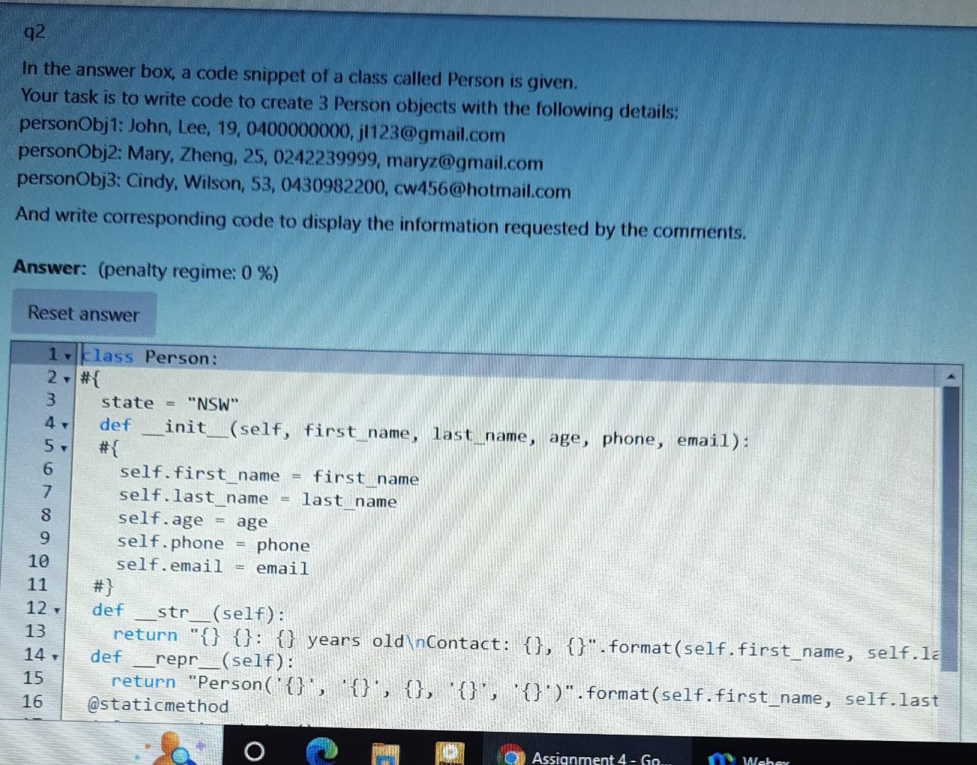 Solved In the answer box, a code snippet of a class called | Chegg.com