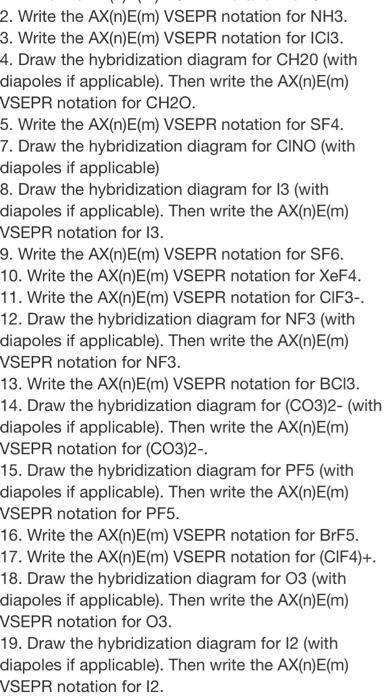 Solved 2. Write the AX(n)E(m) VSEPR notation for NH3. 3. | Chegg.com