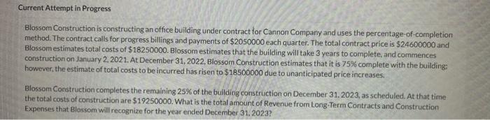 Solved Current Attempt in Progress Blossom Construction is | Chegg.com