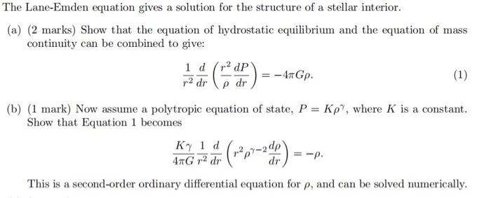 Solved The Lane-Emden equation gives a solution for the | Chegg.com