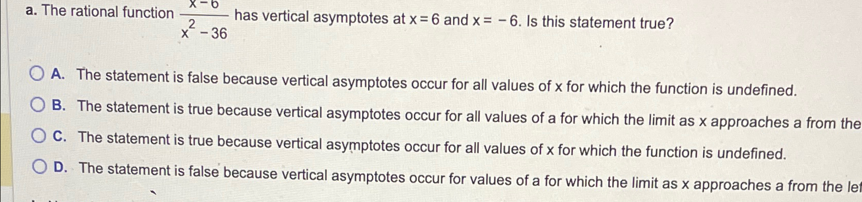 Solved a. ﻿The rational function x-6x2-36 ﻿has vertical | Chegg.com