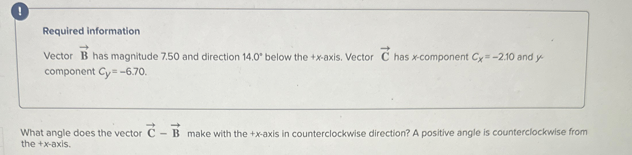 Solved !Required informationVector vec(B) ﻿has magnitude | Chegg.com