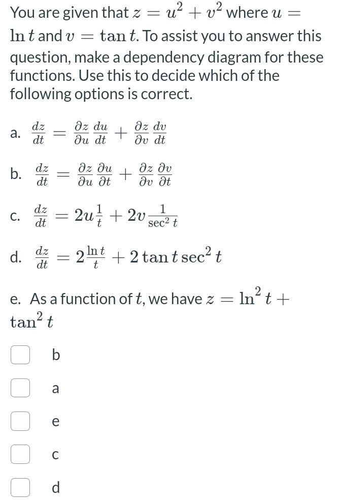 Solved You are given that z = u2 + v2 where u = Int and v= | Chegg.com