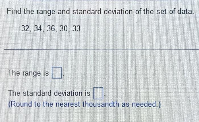 Solved Find the range and standard deviation of the set of | Chegg.com