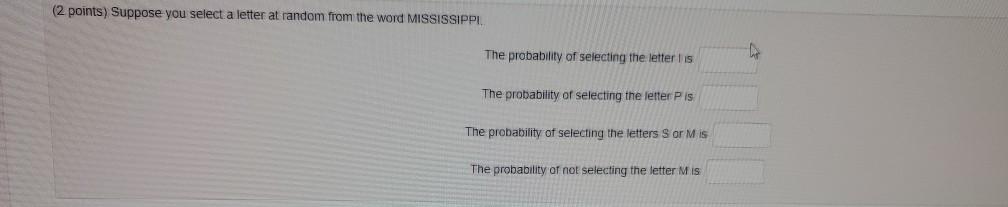 Solved (2 points) Suppose you select a letter at random from | Chegg.com