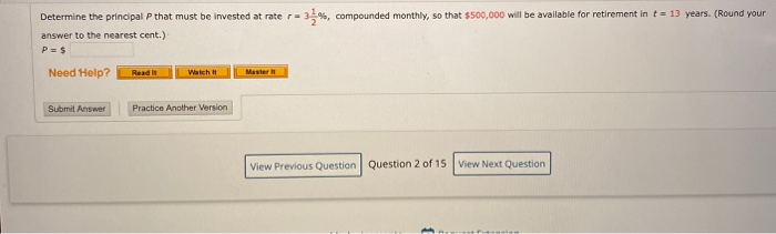 Solved Determine the principal P that must be invested at | Chegg.com
