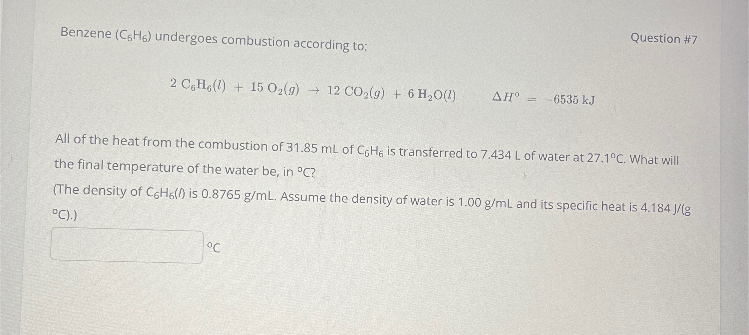 Solved Benzene (C6H6) ﻿undergoes combustion according | Chegg.com