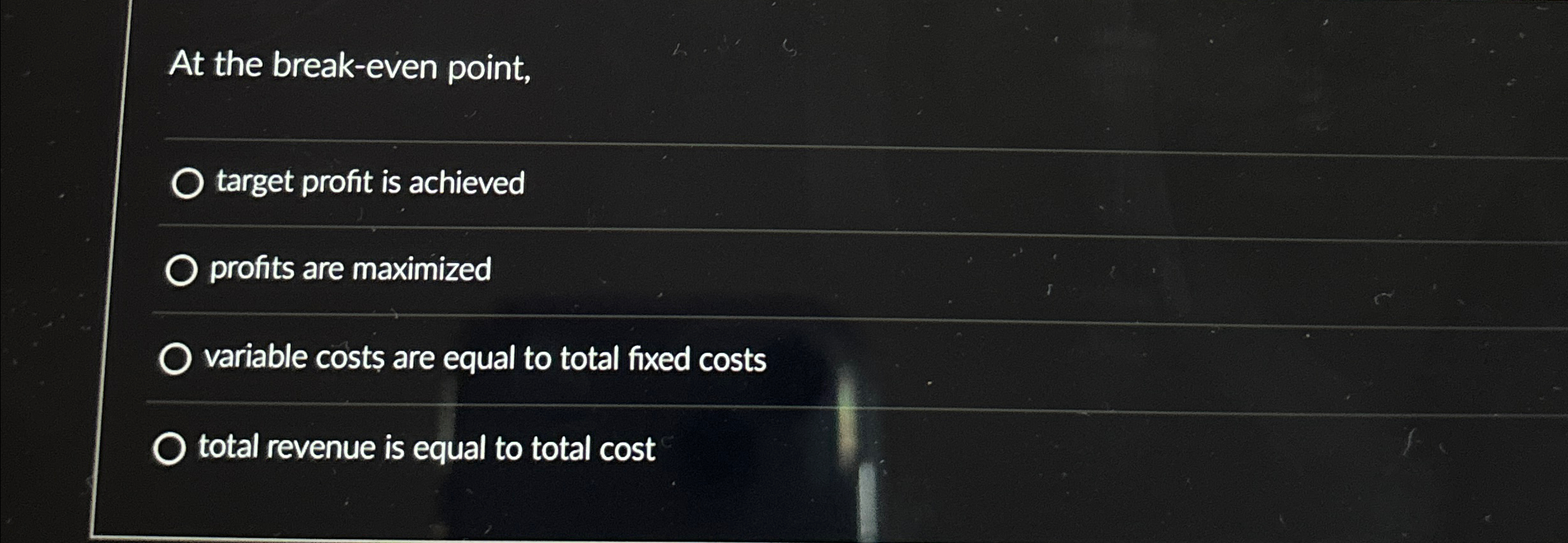 Solved At the break-even point,target profit is | Chegg.com