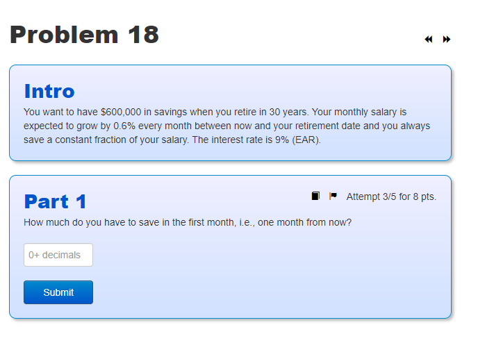 Solved Problem 18IntroYou want to have $600,000 ﻿in savings | Chegg.com