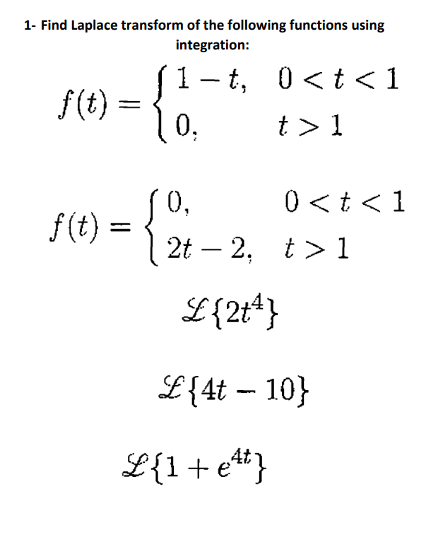 Solved 1- ﻿Find Laplace transform of the following functions | Chegg.com