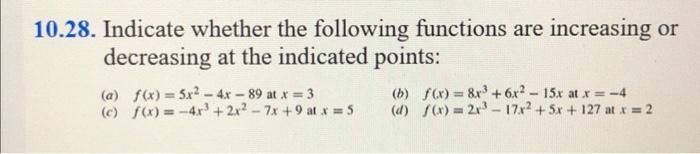 Solved 28. Indicate whether the following functions are | Chegg.com