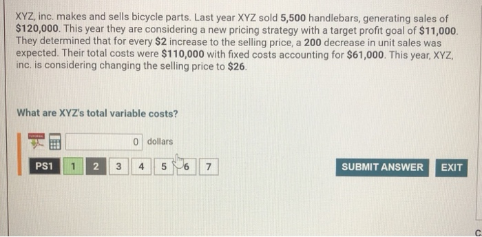 Solved 1. What are XYZ total variable cost?2. What were | Chegg.com
