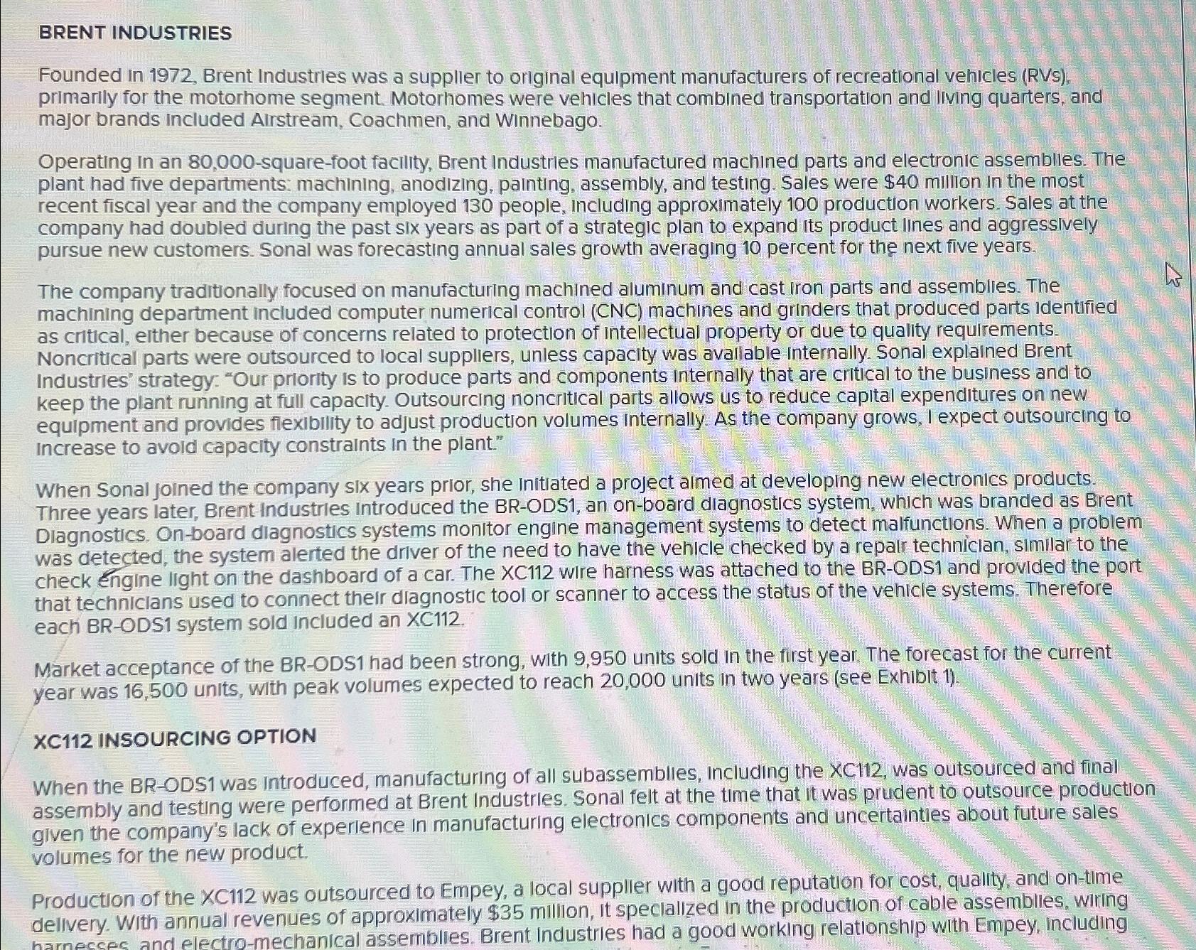 Solved BRENT INDUSTRIESFounded In 1972, ﻿Brent Industries | Chegg.com