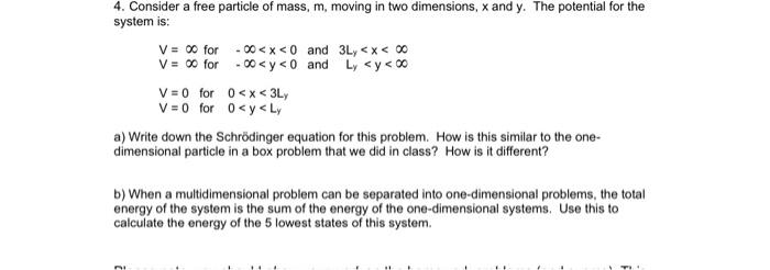 Solved 4. Consider a free particle of mass, m, moving in two | Chegg.com