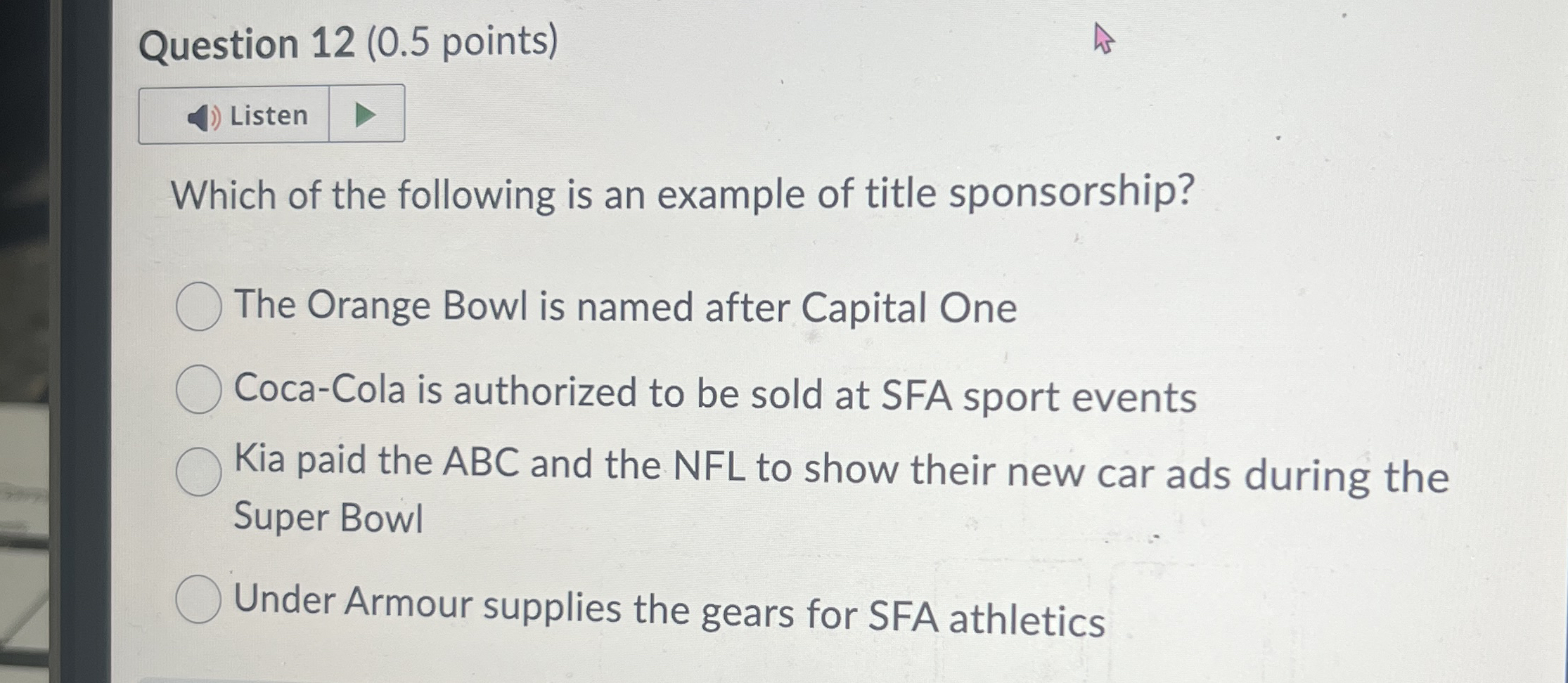 Solved Question 12 (0.5 ﻿points)ListenWhich of the following | Chegg.com
