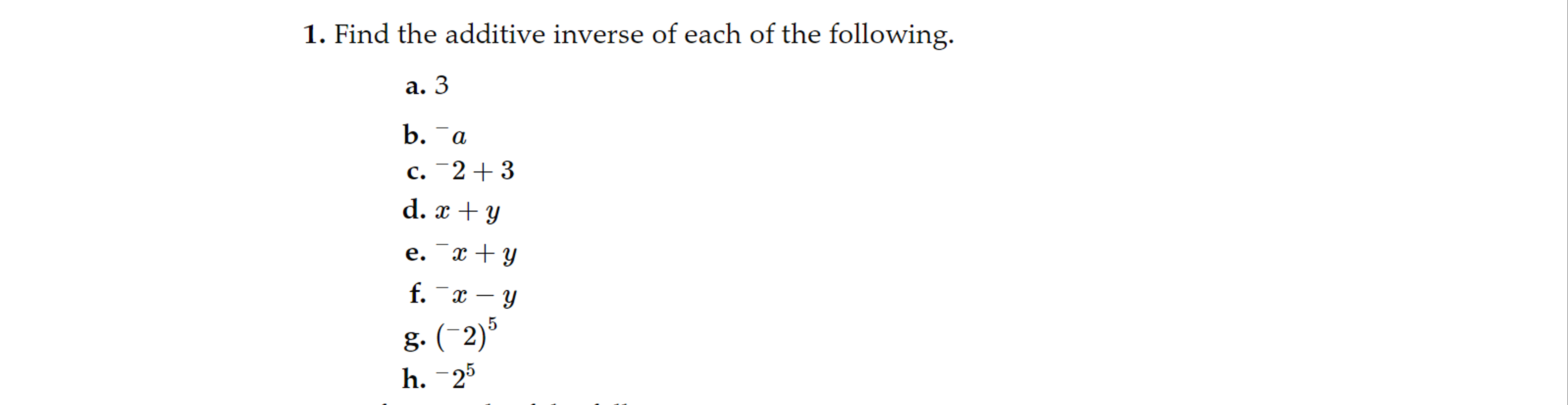 Solved Find the additive inverse of each of the | Chegg.com