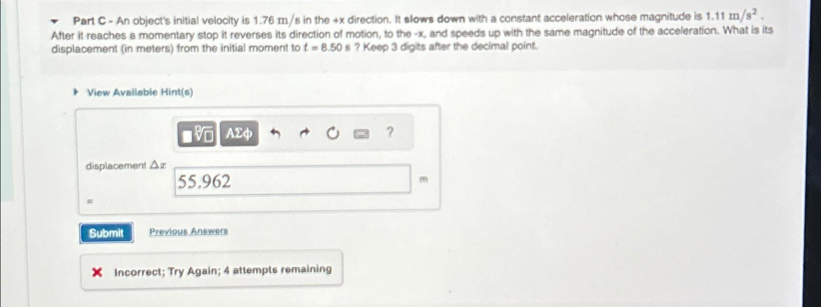Solved Part C ﻿an Object S Initial Velocity Is 1 76ms ﻿in