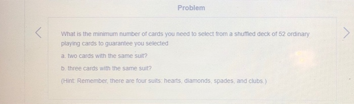 Solved Problem What is the minimum number of cards you need | Chegg.com