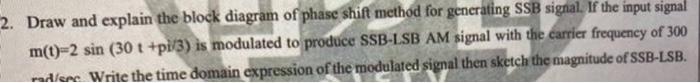 Solved Draw and explain the block diagram of phase shift | Chegg.com