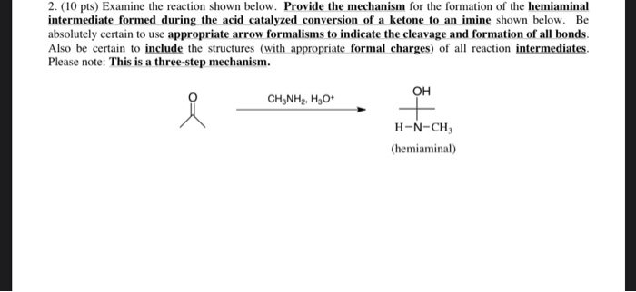 Solved 2. (10 pts) Examine the reaction shown below. Provide | Chegg.com