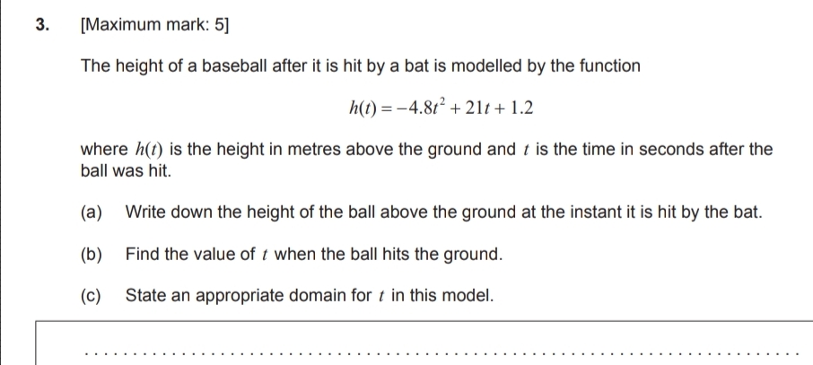 Solved [Maximum mark: 5]The height of a baseball after it is | Chegg.com