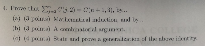 Solved 4. Prove that -2C(1, 2) = C(n + 1,3), by... (a) (3 | Chegg.com