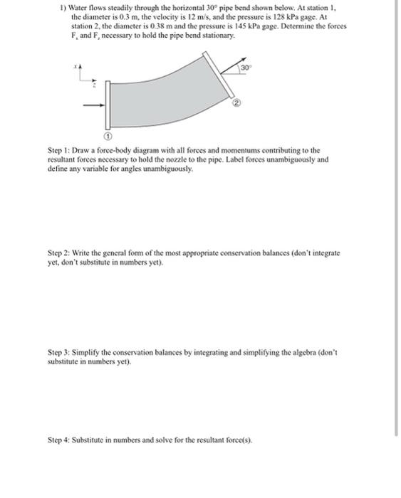 Solved 1) Water flows steadily through the horizontal 30° | Chegg.com