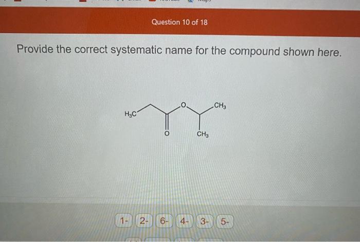 Solved Provide the correct systematic name for the compound | Chegg.com