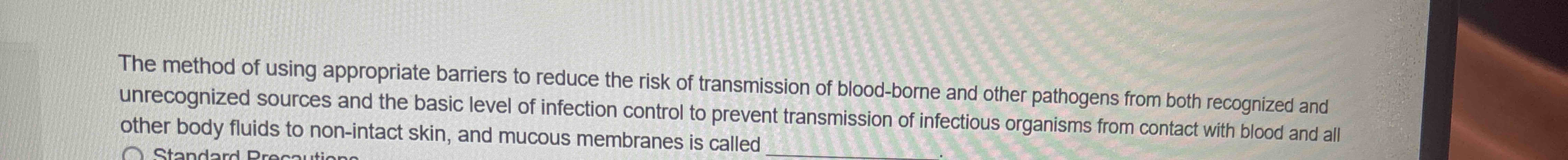Solved The method of using appropriate barriers to reduce | Chegg.com