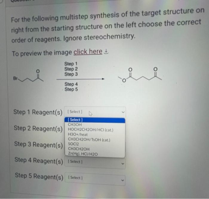 Solved For the following multistep synthesis of the target | Chegg.com
