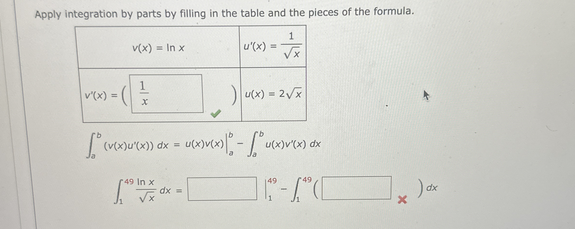 Solved Apply integration by parts by filling in the table | Chegg.com