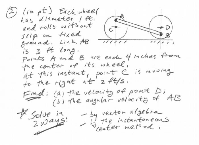 Solved B ② llopt) Each wheel has diameter 1 ft. and rolls | Chegg.com