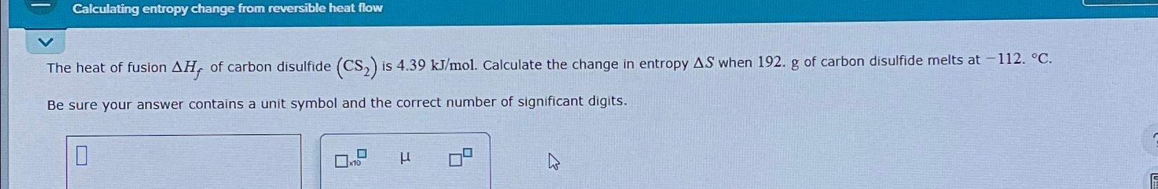 Solved Calculating entropy change from reversible heat | Chegg.com