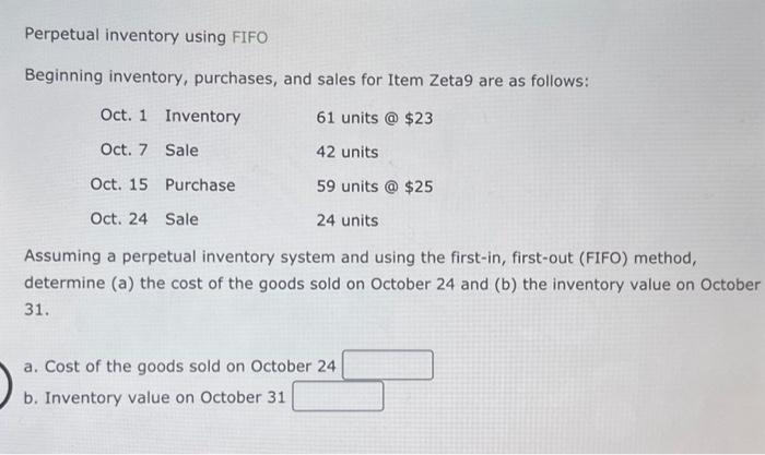 Solved Perpetual inventory using FIFO Beginning inventory, | Chegg.com