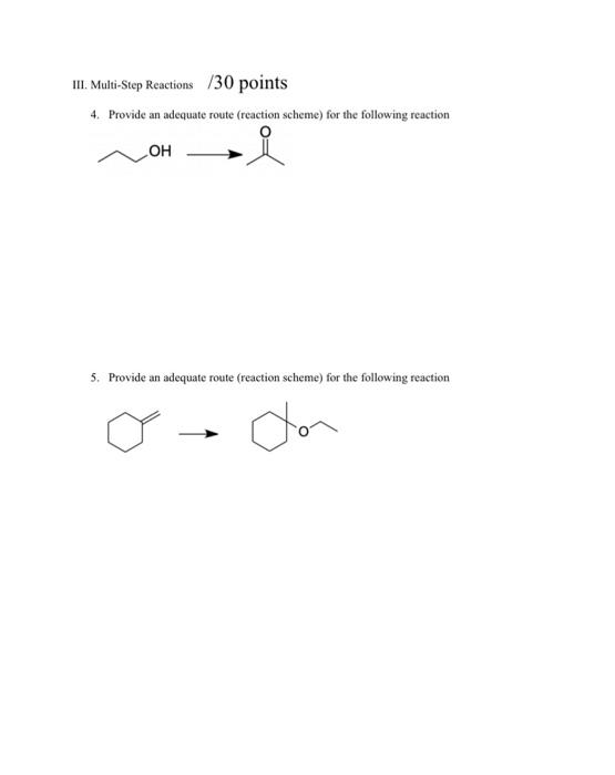 Solved III. Multi-Step Reactions /30 points 4. Provide an | Chegg.com