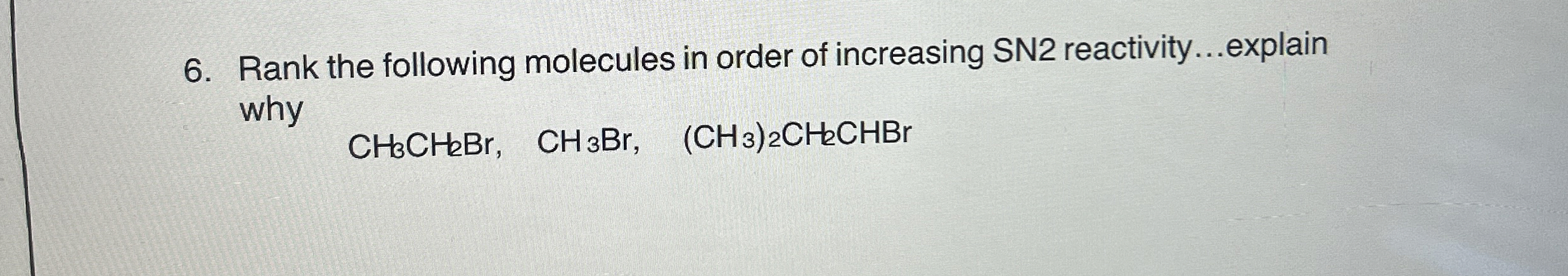 Solved Rank the following molecules in order of increasing | Chegg.com