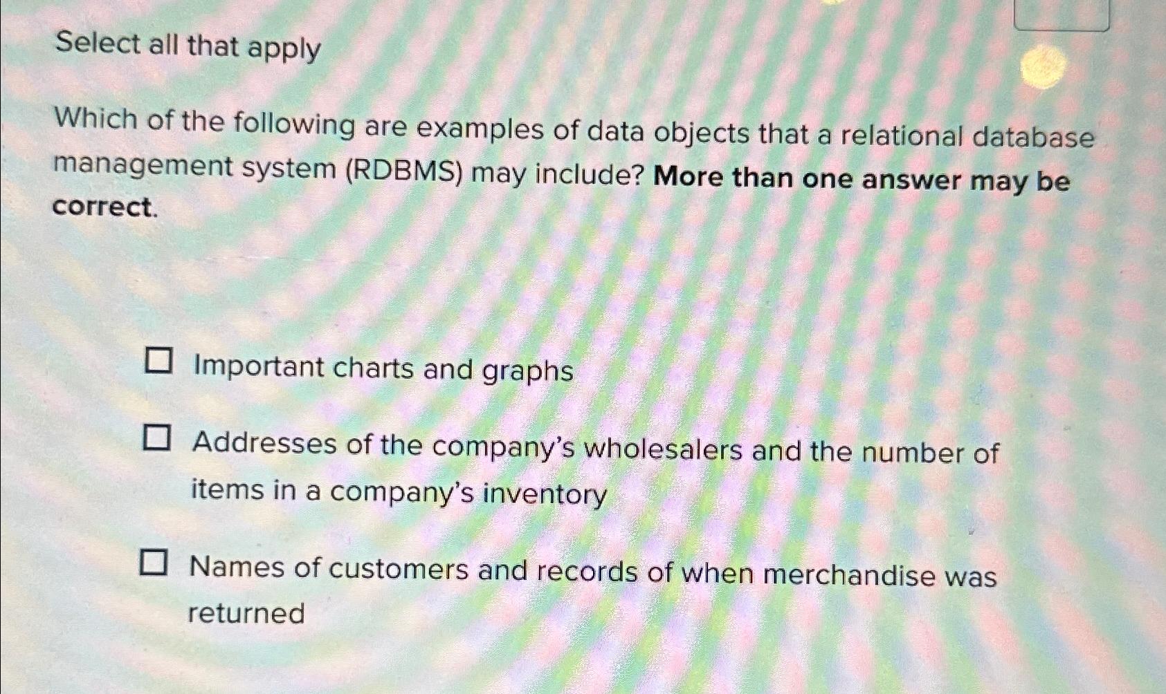 Solved Select all that applyWhich of the following are | Chegg.com