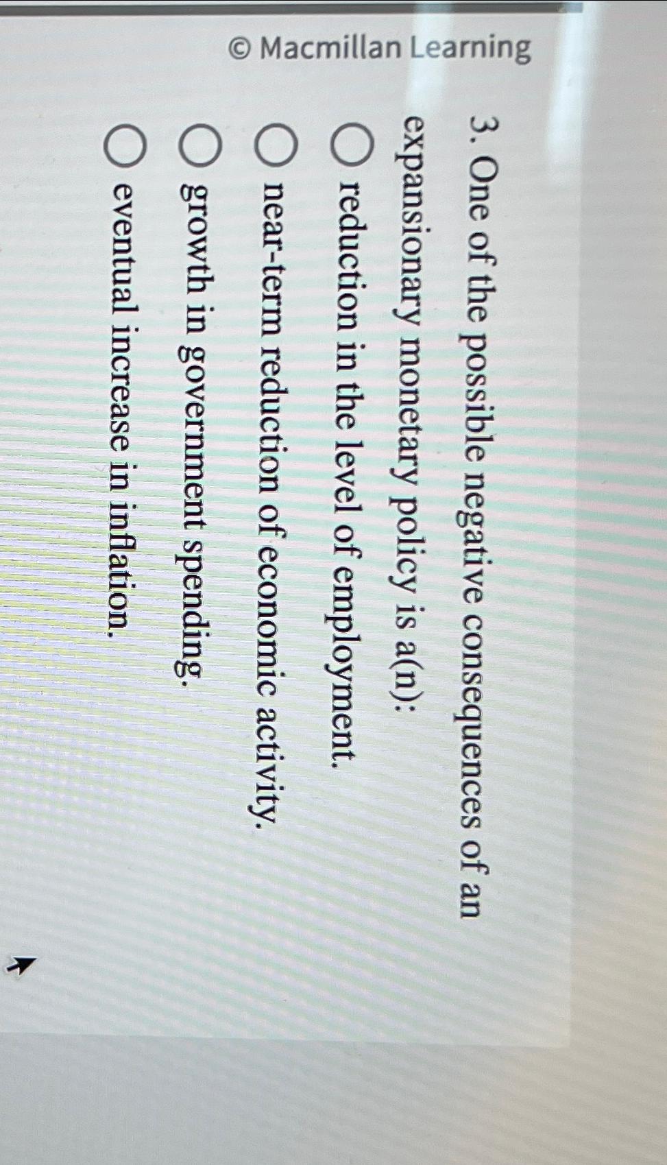 Solved One of the possible negative consequences of an | Chegg.com