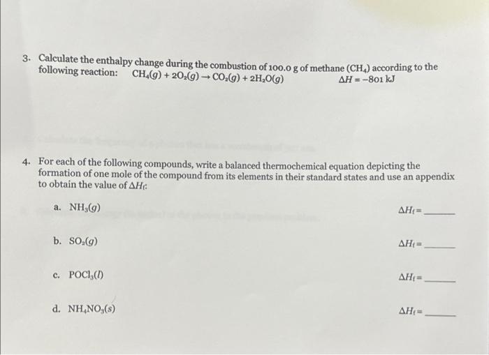 Solved 3. Calculate the enthalpy change during the | Chegg.com