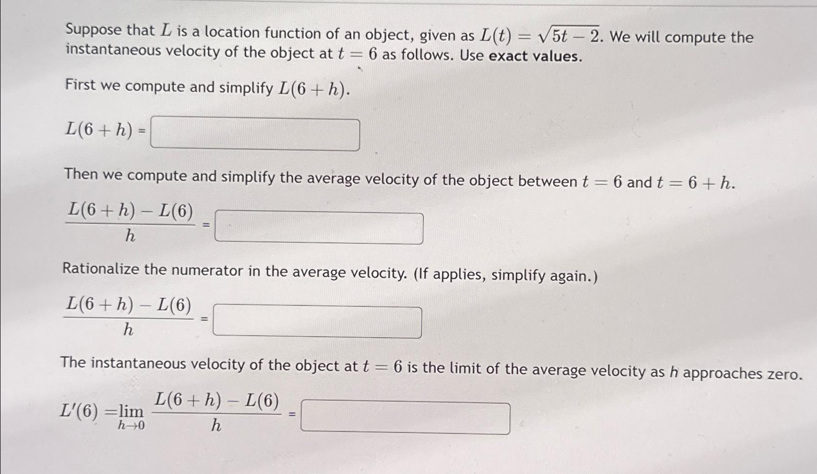 Solved Suppose That L ﻿is A Location Function Of An Object