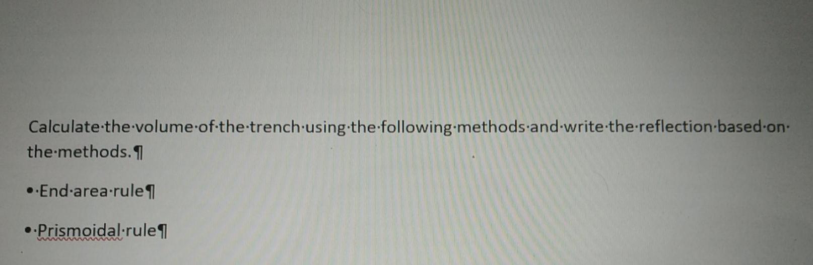 Solved Calculate the volume of the trench-using the | Chegg.com