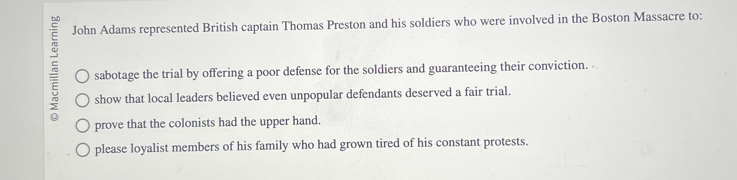Solved John Adams represented British captain Thomas Preston | Chegg.com