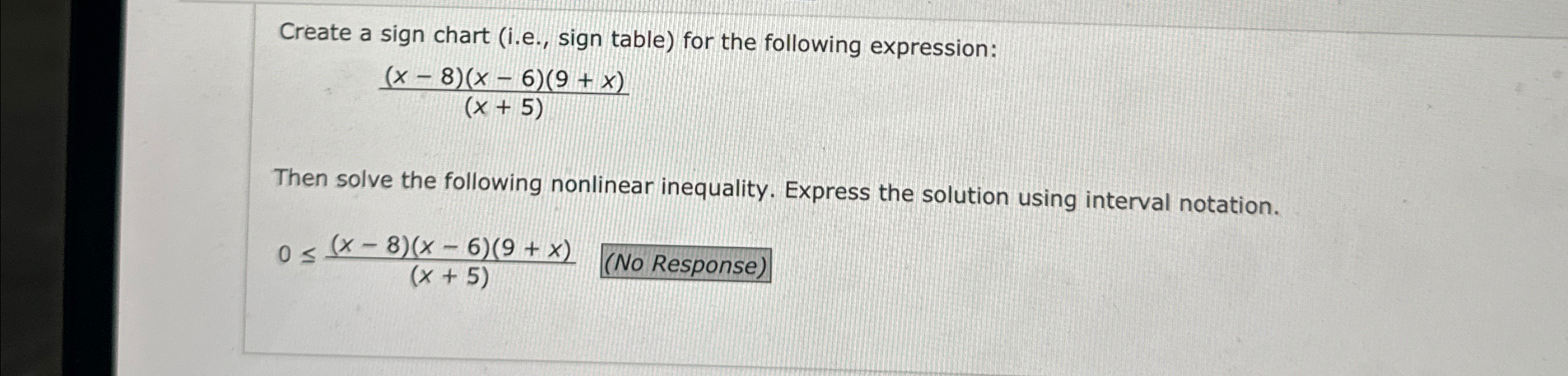 Solved Create a sign chart (i.e., ﻿sign table) ﻿for the | Chegg.com