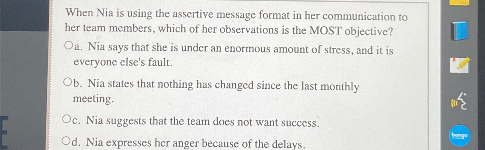 Solved When Nia is using the assertive message format in her | Chegg.com