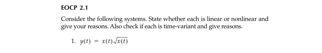 Solved EOCP 2.1Consider the following systems. State whether | Chegg.com