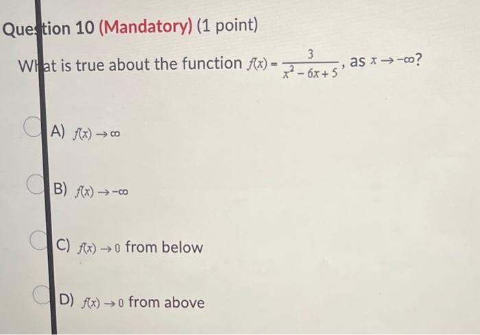 Solved tion 10 (Mandatory) (1 point) at is true about the | Chegg.com