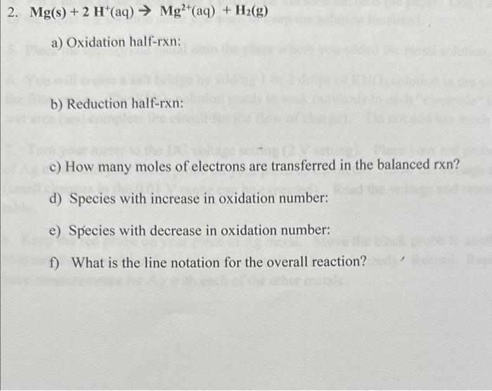Solved 2. Mg(s)+2H+(aq)→Mg2+(aq)+H2( g) a) Oxidation | Chegg.com