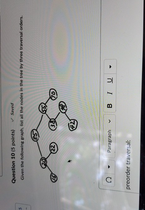 Solved Question 10 (5 points) Saved Given the following | Chegg.com