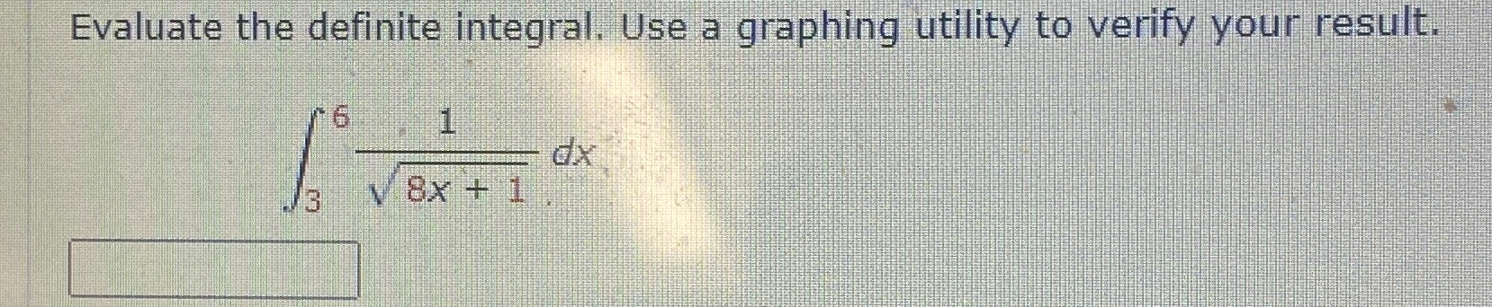 Solved Evaluate the definite integral. Use a graphing | Chegg.com
